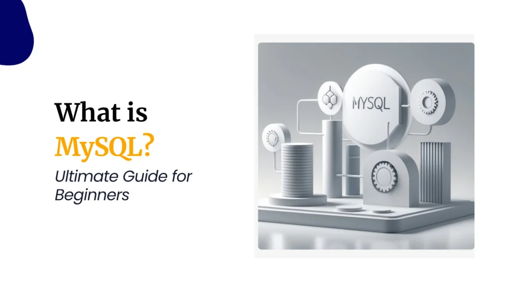 What is MySQL and How Does It Work? | Truehost