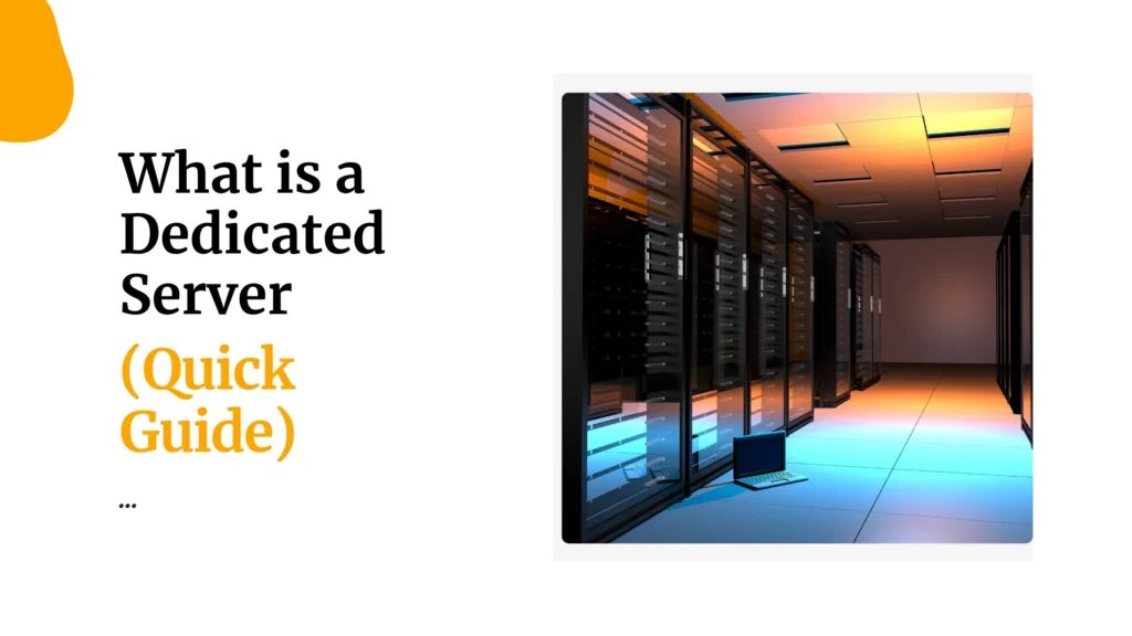 What is a Dedicated Server? | Truehost