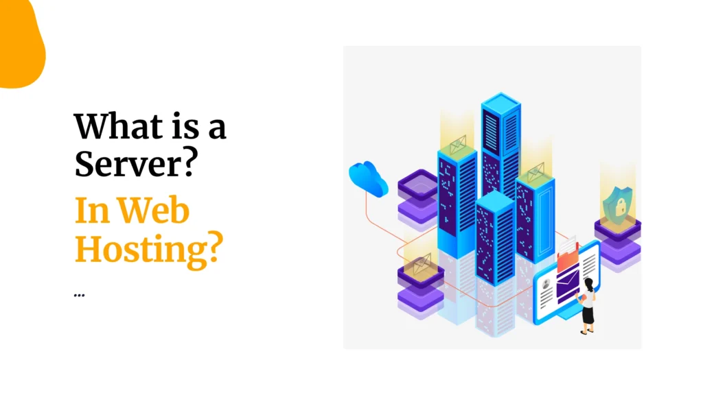 What is a Server? A Complete Guide for Beginners | Truehost