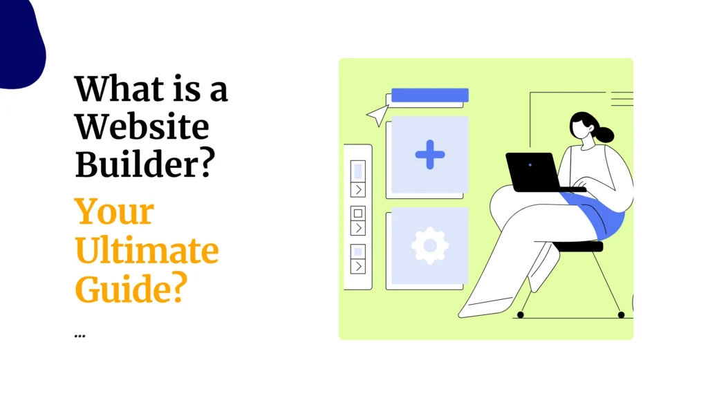 What is a Website Builder? (Definitive Guide) | Truehost
